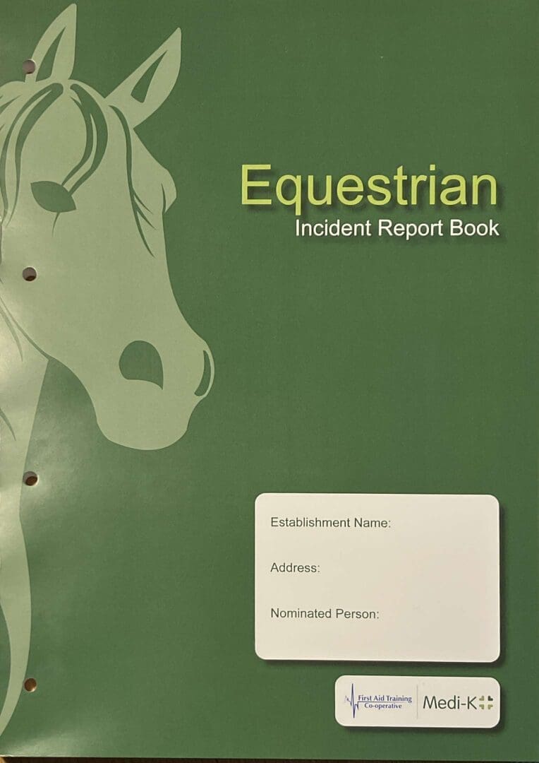 Equestrian Specific First Aid Incident Reporting Book